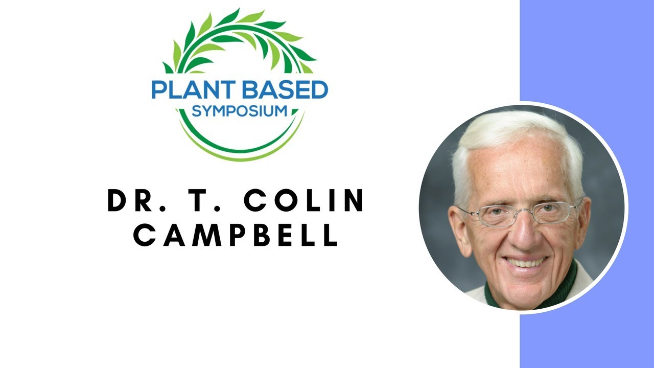 Plant Based Symposium: Dr. T Colin Campbell (with German subtitles) - Vegane News - Prenio.de